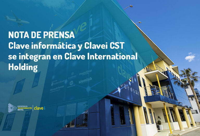 Clave informática y Clavei CST se integran en Clave International Holding
