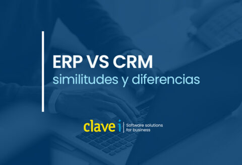 ERP vs. CRM: similitudes y diferencias - Clavei | Software solutions for business